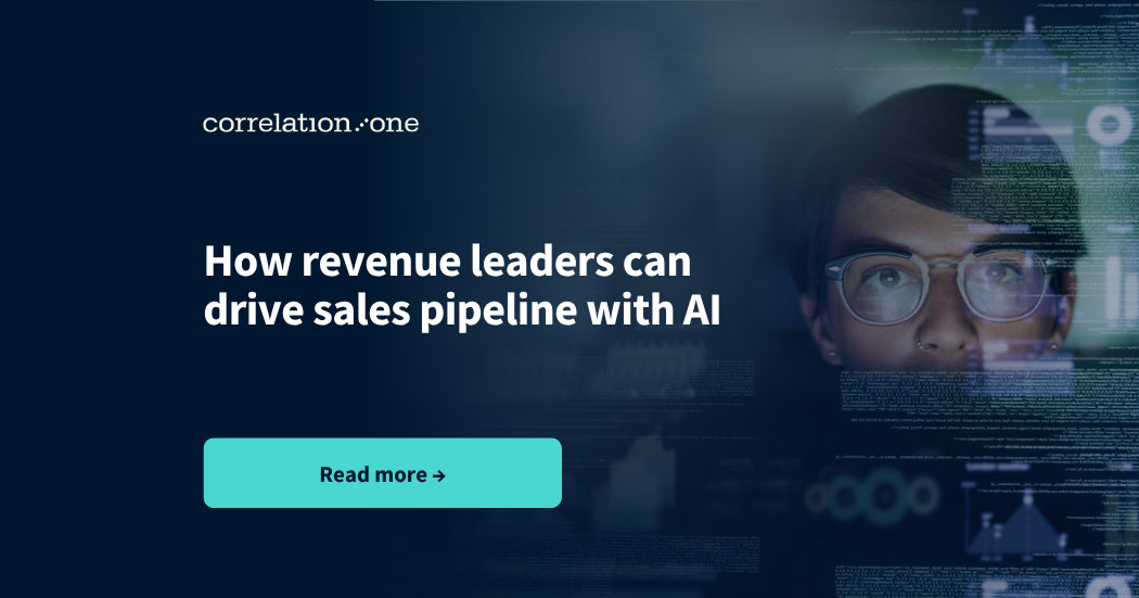How Revenue Leaders Can Drive Sales Pipeline With AI